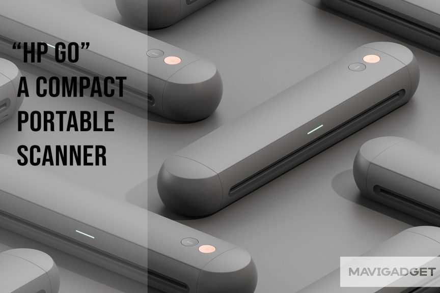 HP Go! – A Compact Portable Scanner For Users On The Move | Mavigadget