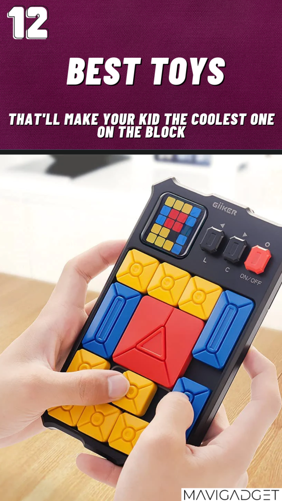 12 Toys That’ll Make Your Kid the Coolest One on the Block | Mavigadget ...