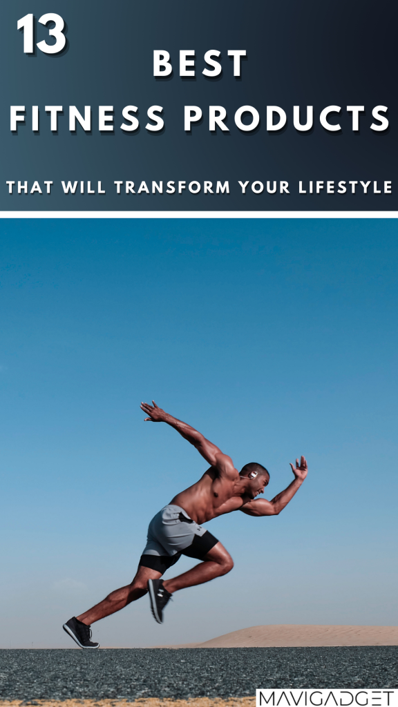13 Fitness Products That Will Transform Your Lifestyle | Mavigadget - Blog