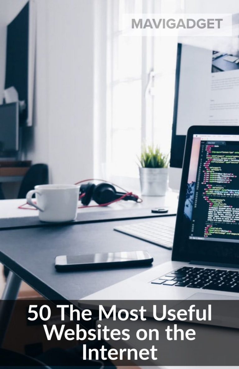 50 The Most Useful Websites on the Internet | Mavigadget - Blog