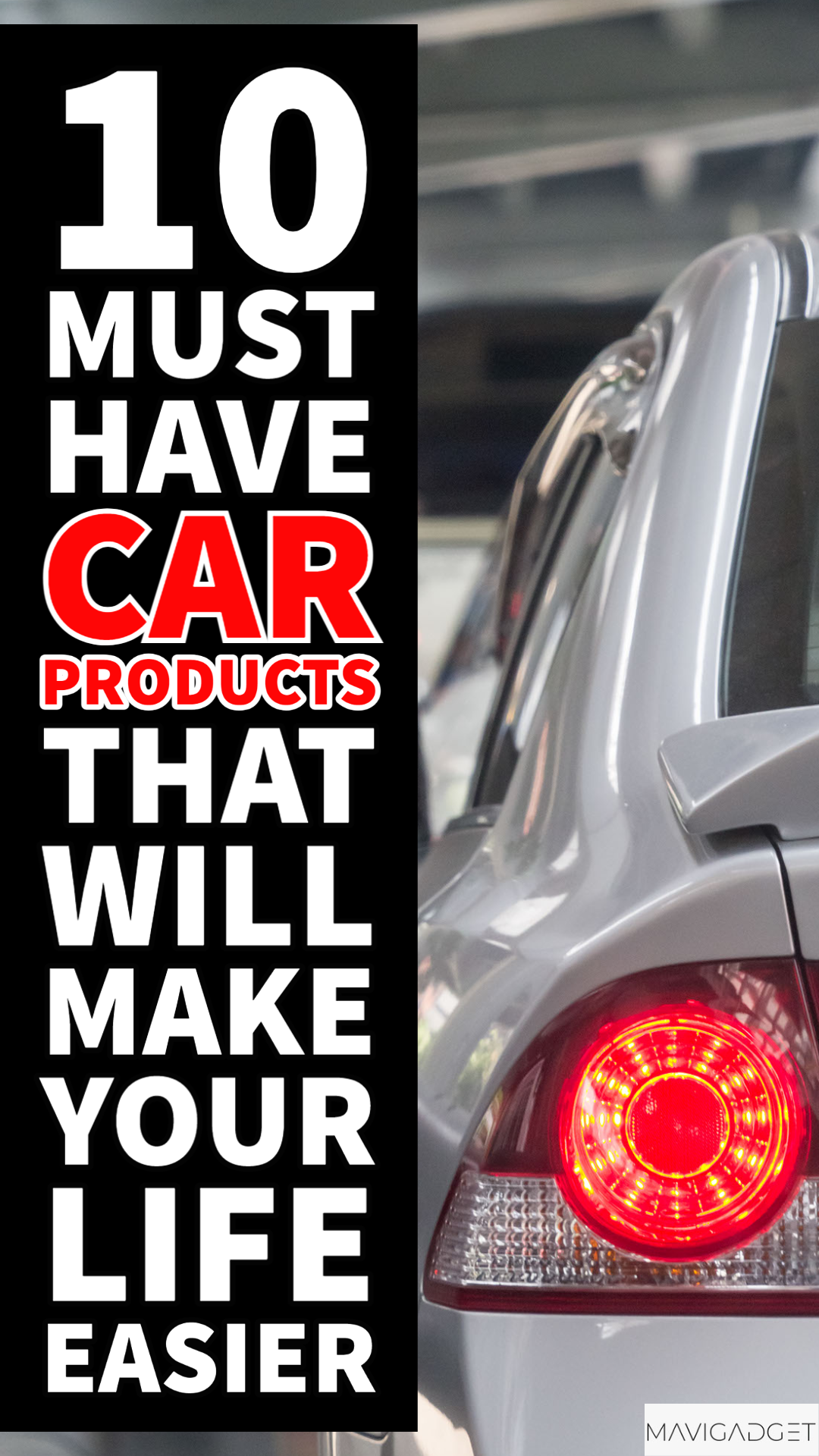 10 Must-Have Car Products That Will Make Your Life Easier | Mavigadget ...