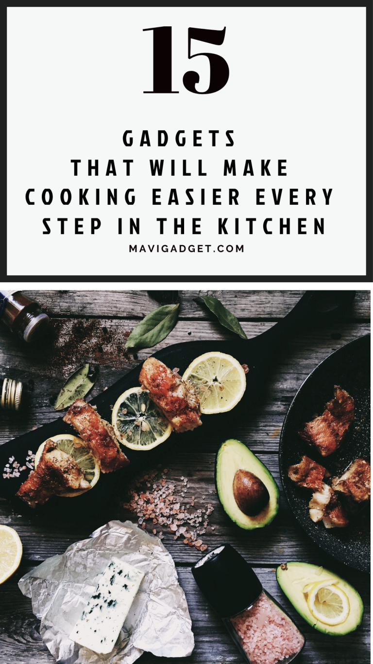 15 Gadgets That Will Make Cooking Easier Every Step In The Kitchen ...