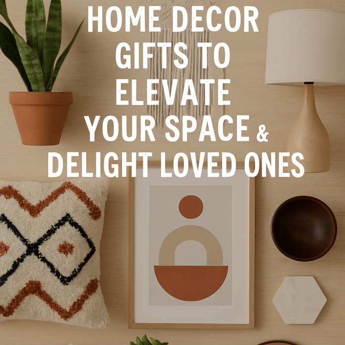 9 Unique Home Decor Gifts to Elevate Your Space & Delight Loved Ones ...